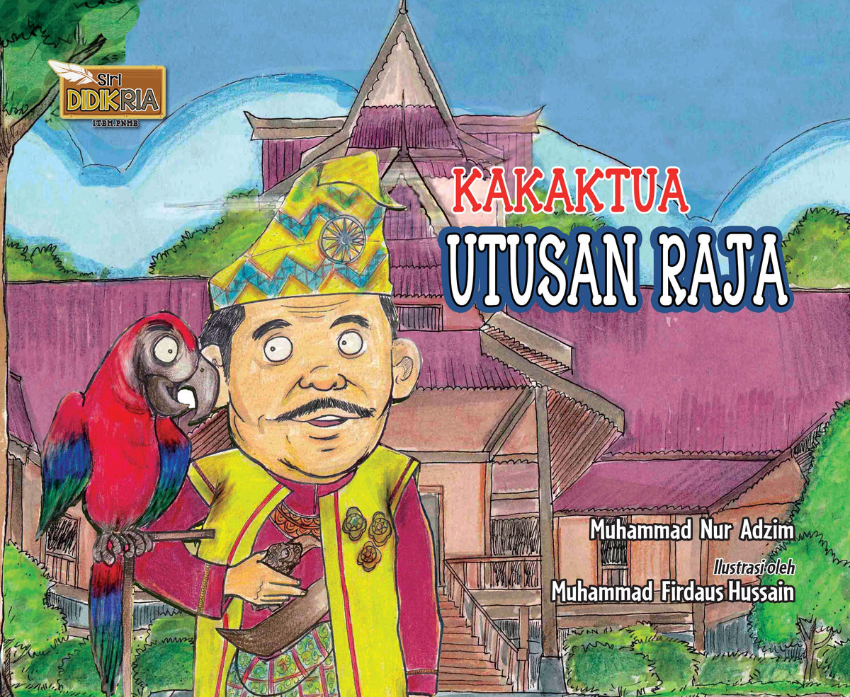 Kakaktua Utusan Raja – Little Lit Kid